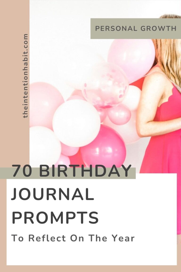 70 Birthday Journal Prompts To Reflect On The Year