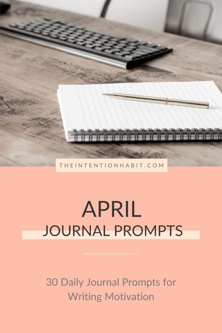 30 Daily April Journal Prompts For Writing Motivation