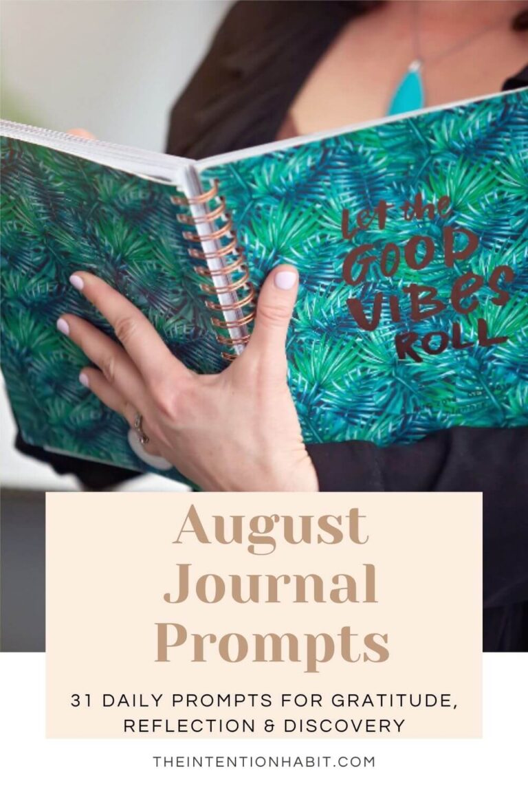 31 Daily August Journal Prompts For Gratitude, Reflection & Discovery