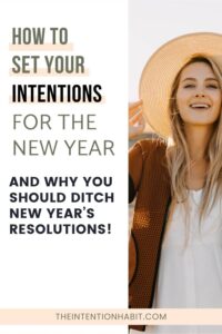 How To Set Your Intentions For The New Year
