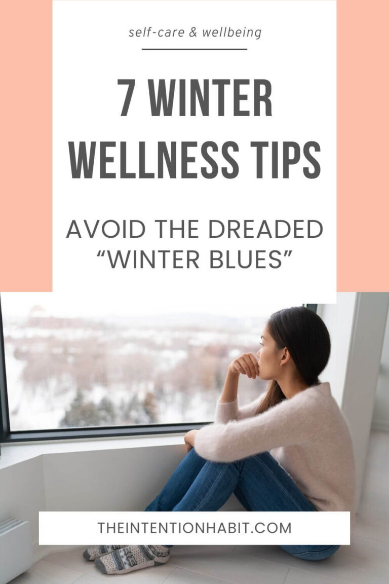 7 Winter Wellness Tips: Avoiding The Winter Blues