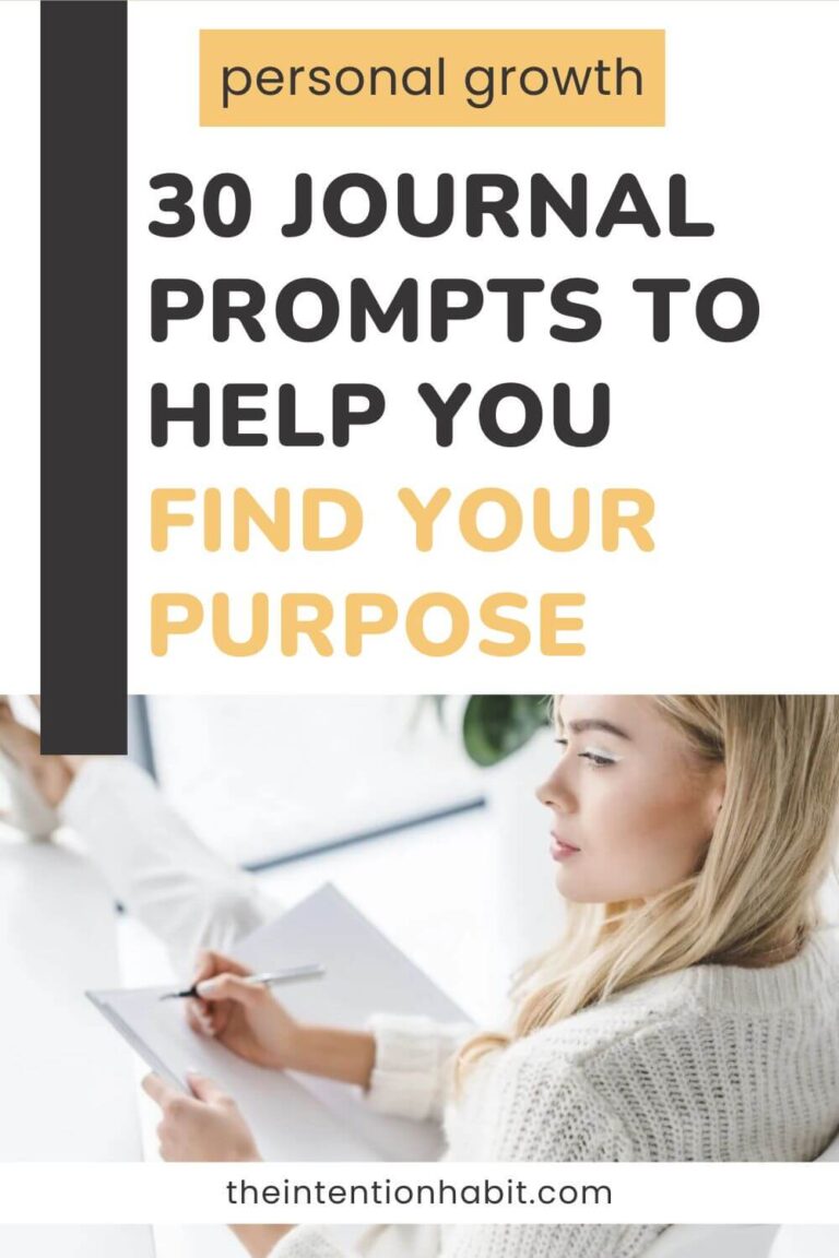 30 Journal Prompts To Help You Find Your Purpose
