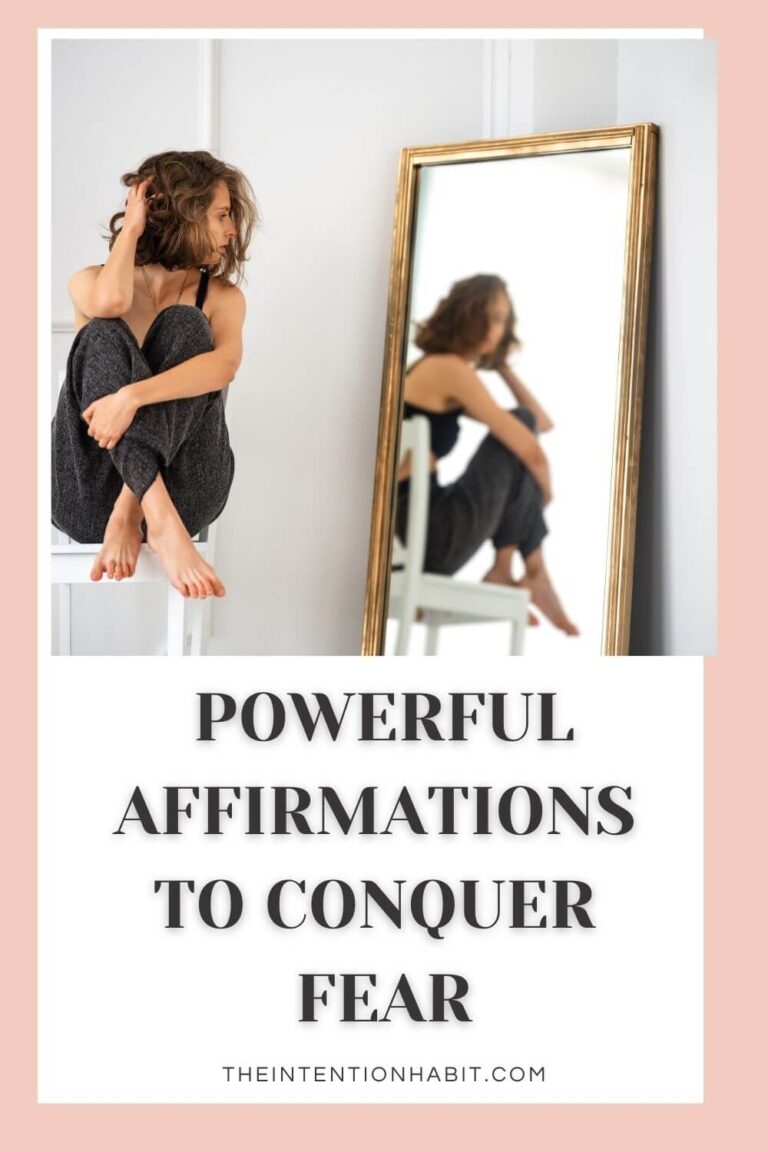 30 Powerful Affirmations To Conquer Fear