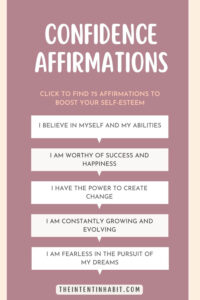 75 Positive Affirmations For Confidence & Self-Esteem